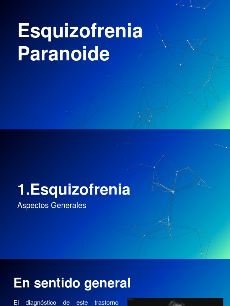 Esquizofrenia Paranoide: Síntomas y Tratamiento | PDF | Esquizofrenia ...