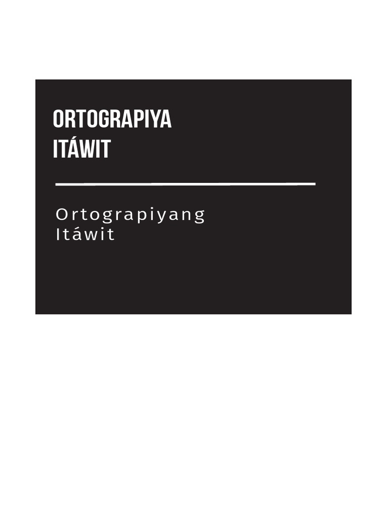 Ortograpiya-Itawit 10.12.2016 PDF | PDF