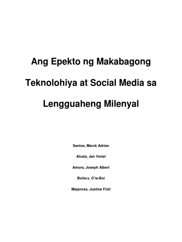 Ang Epekto NG Makabagong Teknolohiya at Social Media Sa Lengguaheng Milenyal | PDF