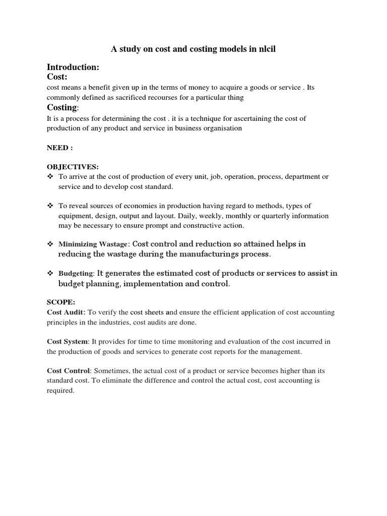 Cost and Costing Models in Manufacturing: A Study of Objectives, Scope ...