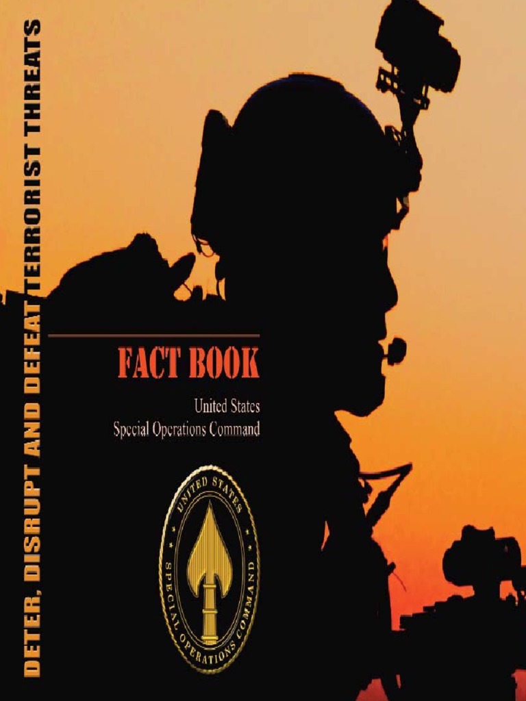 USSOCOM Fact Book: A Comprehensive Guide to the U.S. Special Operations ...
