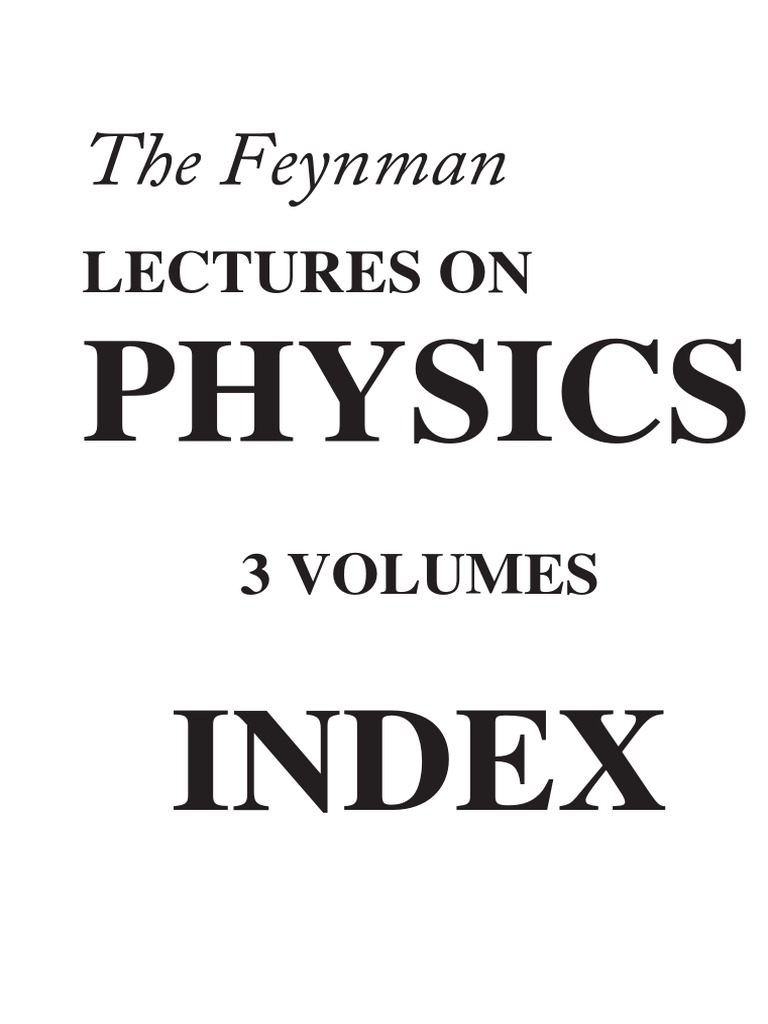 Feynman Lectures on Physics Overview | PDF | Maxwell's Equations | Physics