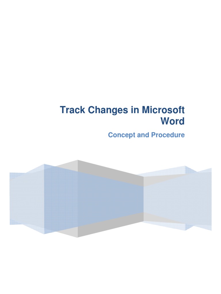 Mastering Track Changes in Word | PDF | Markup Language | Microsoft Word