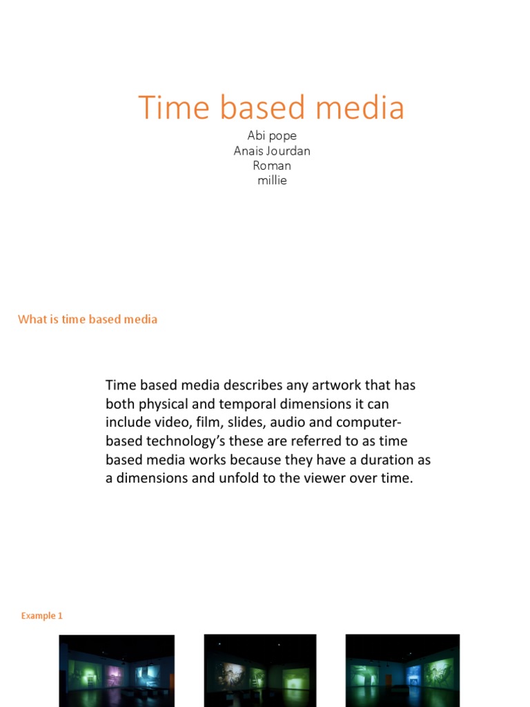Presentation On Time Based Media | PDF