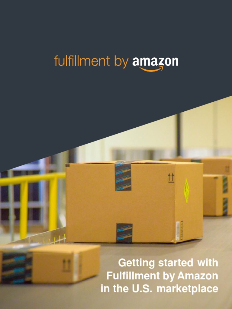 FBA Quick Start en-US PDF | PDF | Consumer Goods | Freight Transport