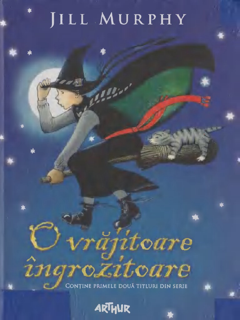 Jill Murphy O Vrajitoare Ingrozitoare | PDF