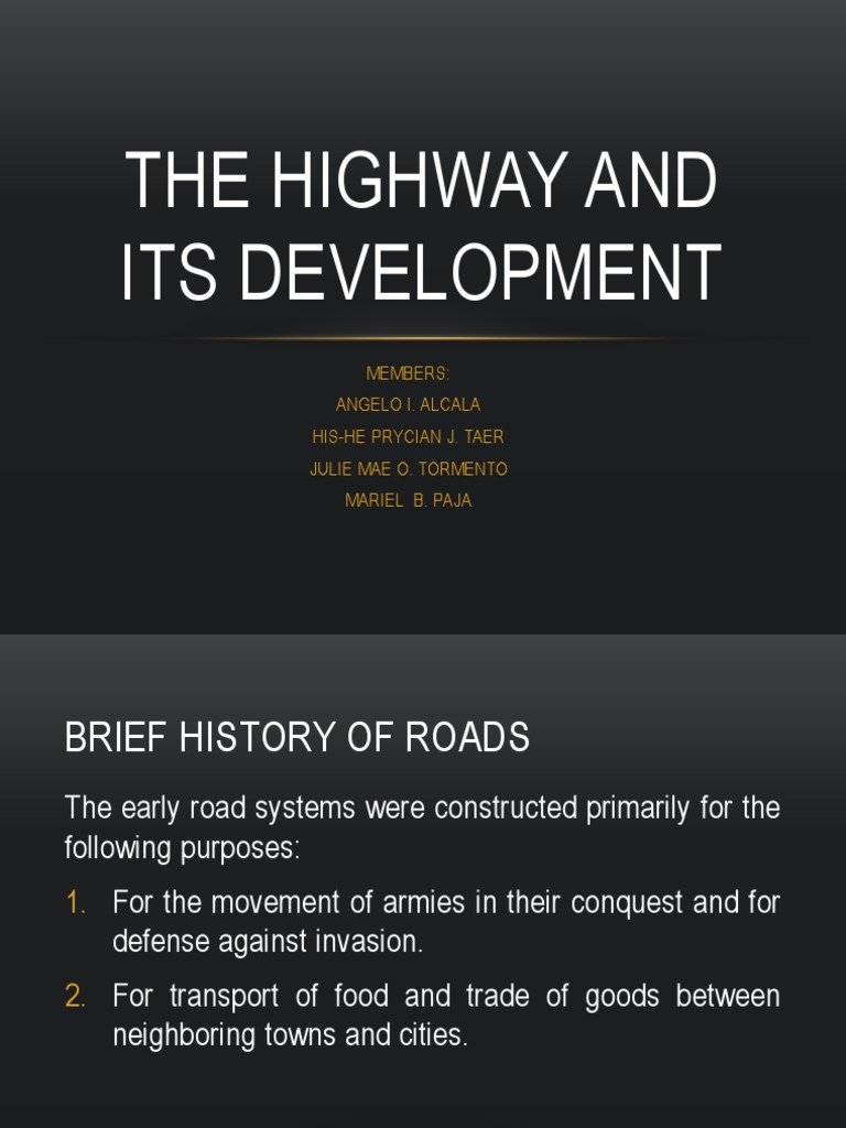History and Development of Highways | PDF | Road | Road Transport