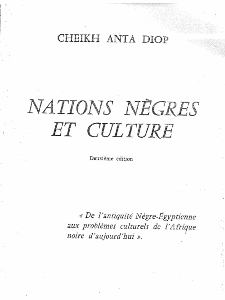 Cheik Anta Diop - Nations Nègres Et Cultures - pp.343-349 | PDF