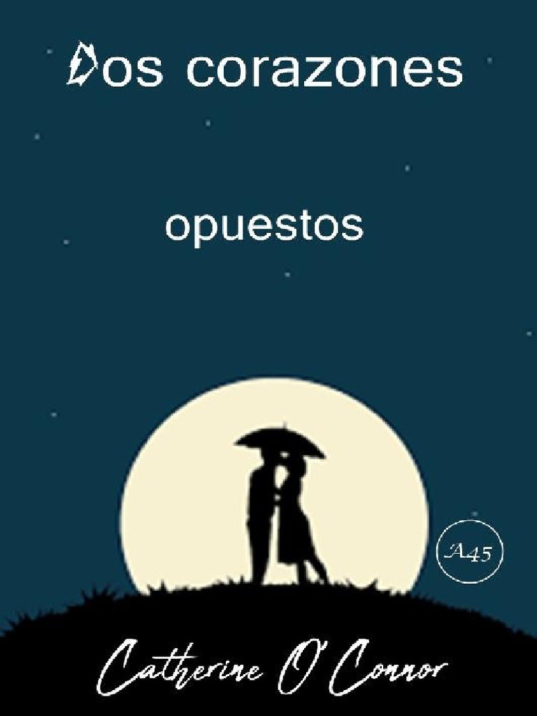 Dos Corazones Opuestos - Catherine o Connor | PDF | Pelo | Amor
