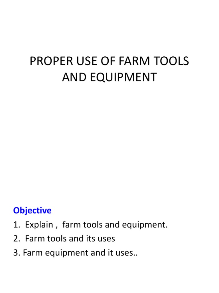 Proper Use of Tools & Equipment | PDF