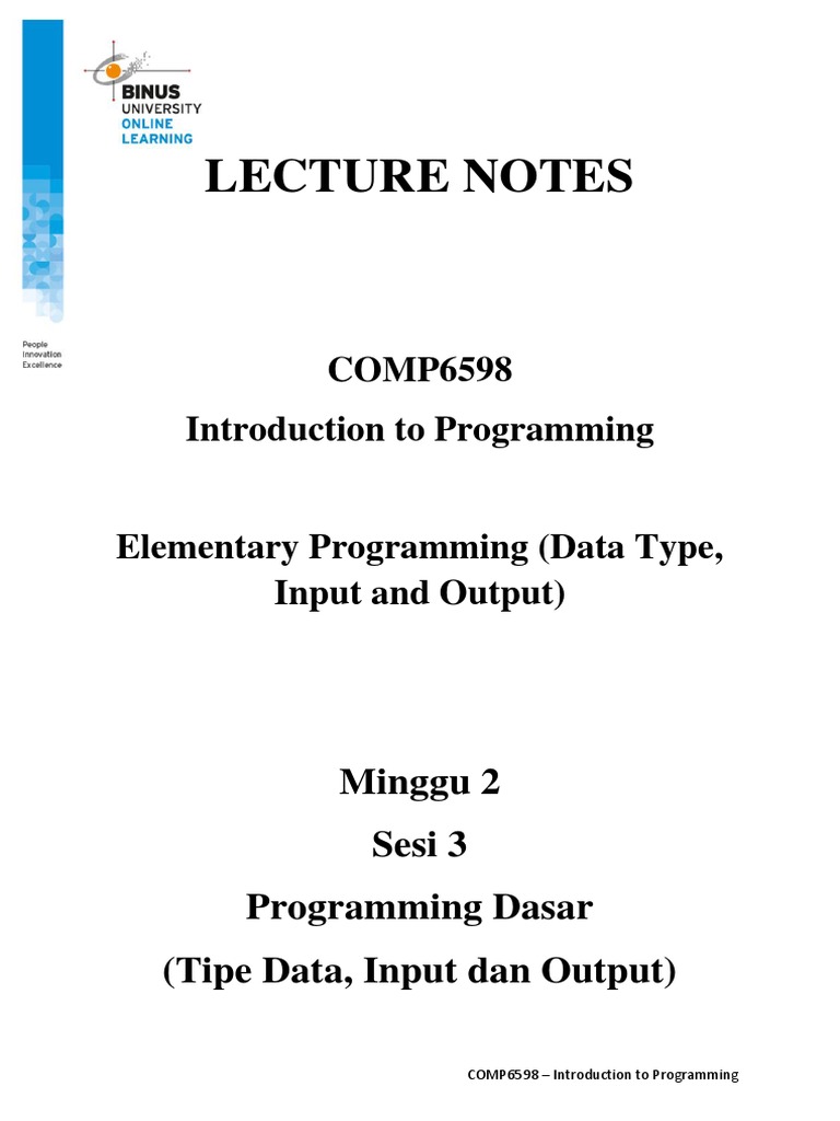 COMP6598 - Week 2 - Elementary Programming (Data Type, Input and Output ... COMP6598 - Week 2 - Elementary Programming (Data Type, Input and Output ...