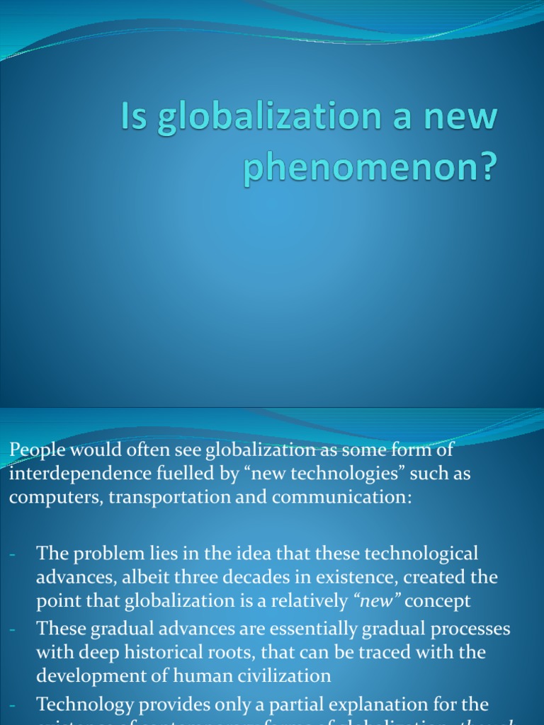Chapter 2 Is Globalization A New Phenomenon | PDF | Modern History | Human