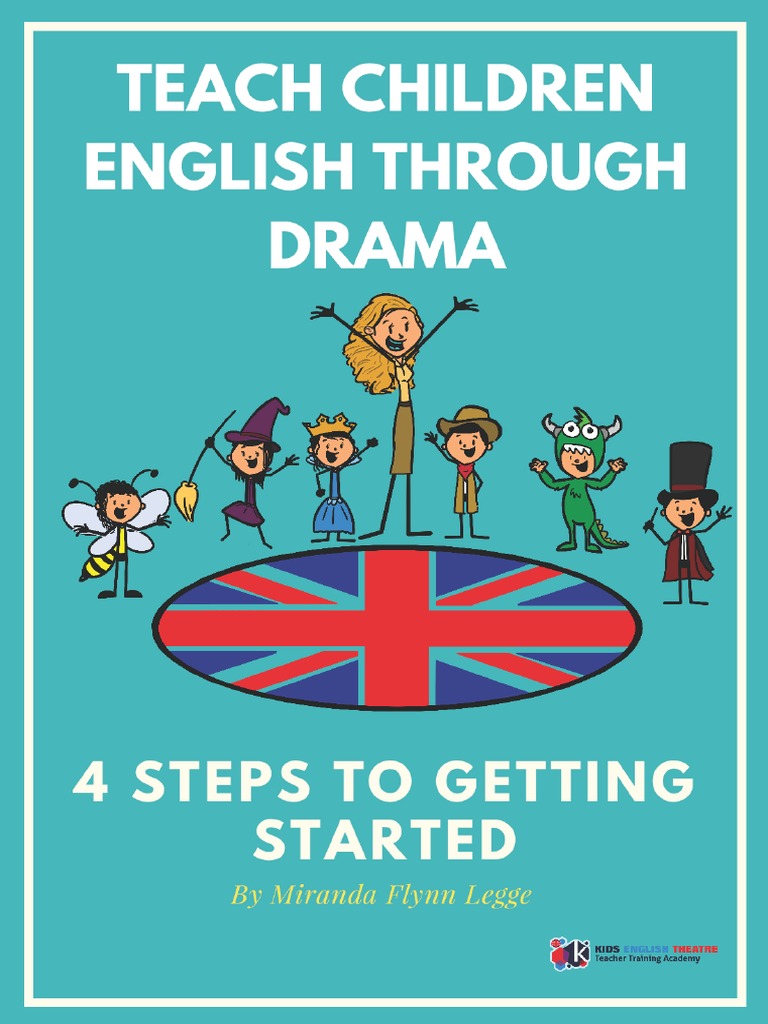 Teach Children English Through Drama AC PDF | PDF