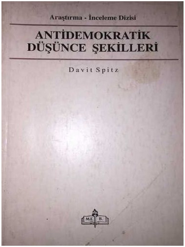 David Spitz - Antidemokratik Düşünce Şekilleri PDF | PDF