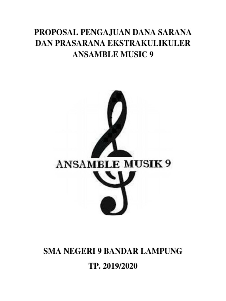 Proposal Pengajuan Dana Sarana Dan Prasarana Ekstrakulikuler Ansamble ...
