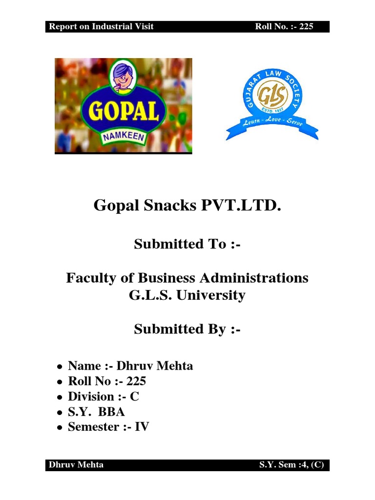 An Insight into Gopal Snacks Pvt. Ltd.: A Report on the Operations and ...