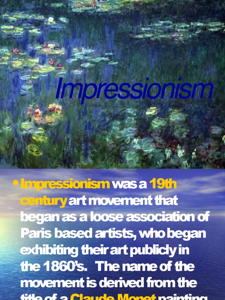 Impressionism ART | PDF | Impressionism | Claude Monet