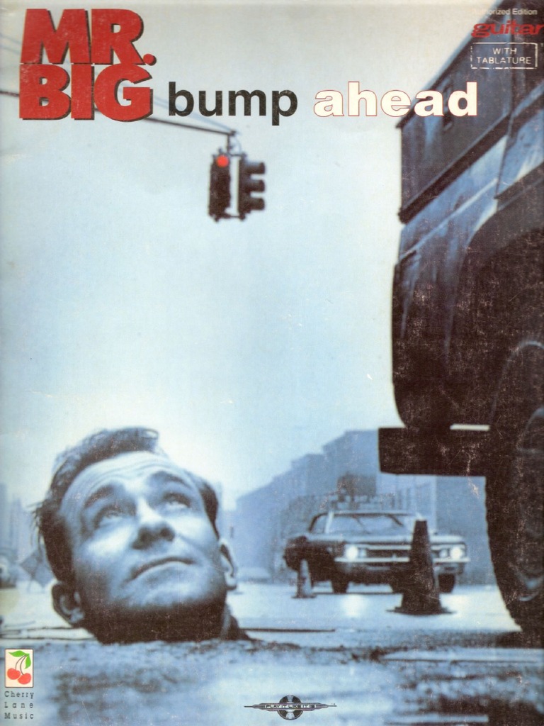 Mr. Big - Bump Ahead HQ | PDF