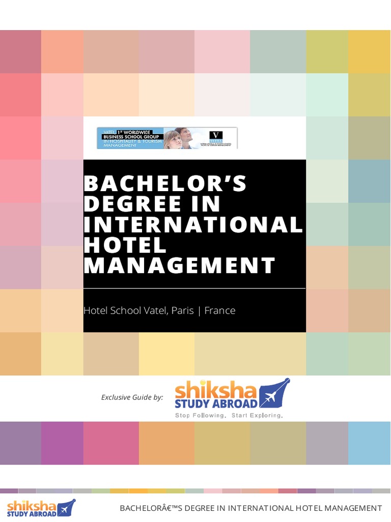Bachelors Degree in International Hotel Management Hotel School Vatel ...