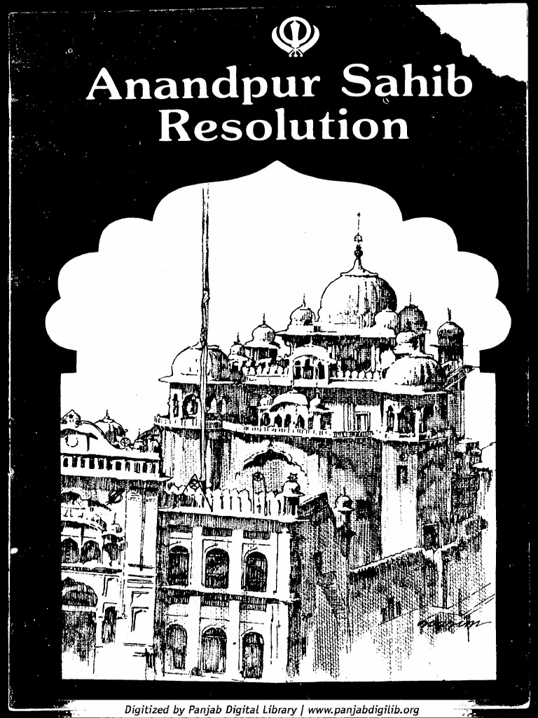 Anandpur Sahib Resolution - The Birth of the Khalsa | PDF | Punjab | Indian Religions
