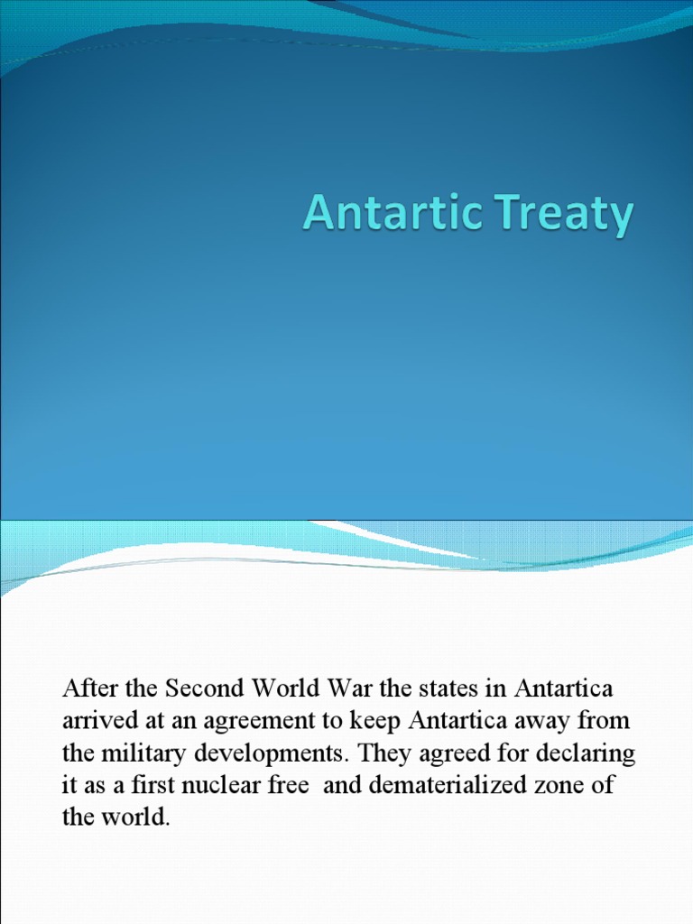 Antartic Treaty | PDF | Biodiversity | Environmental Social Science