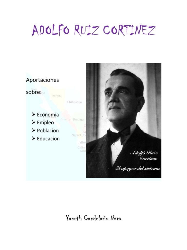 Aportaciones De Adolfo Ruiz Cortines Pdf Gobierno Economias