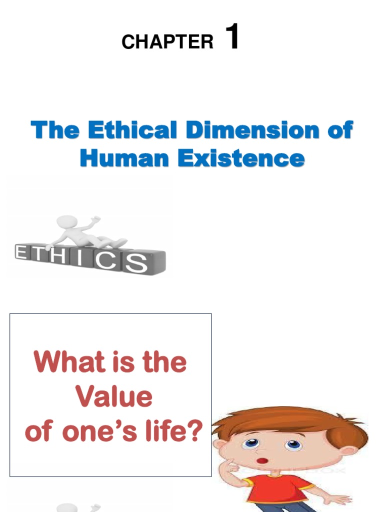The-Ethical-Dimension-of-Human-Existence.pptx | Aesthetics | Philosophical Theories