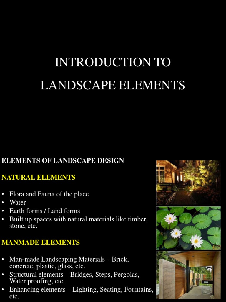 Unit I - Introduction To Landscape Elements | PDF | Gardens | Pond