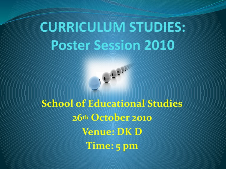 Curriculum Studies Poster Session 2010 | PDF