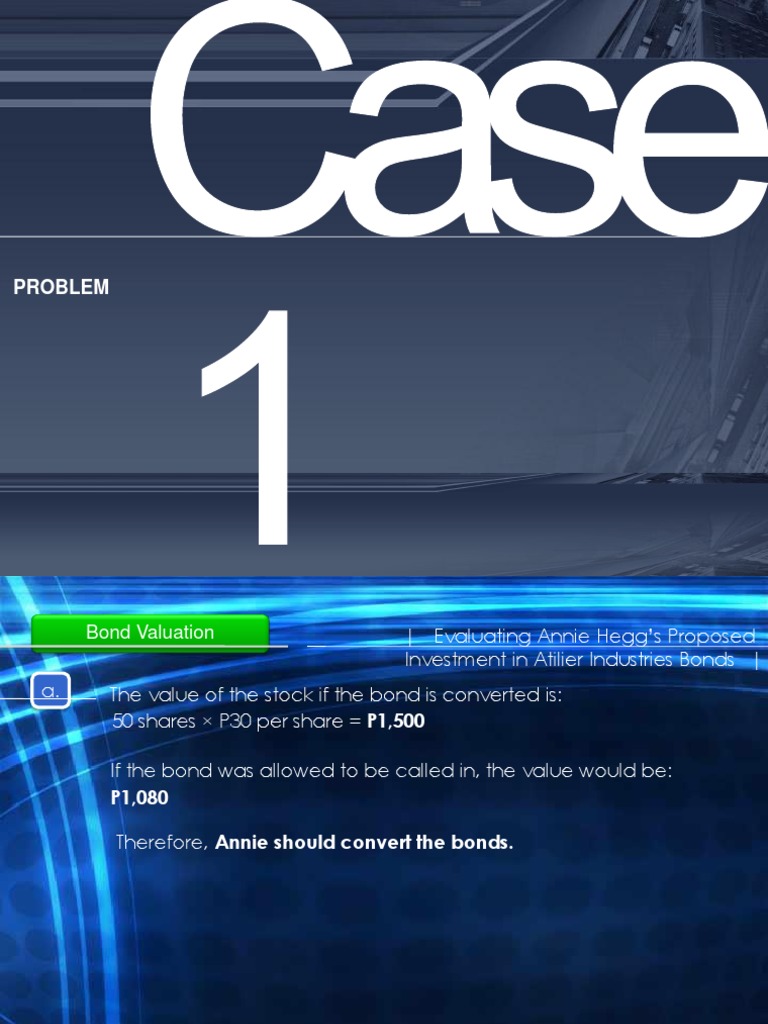 Bond Valuation Case Study Pdf Bonds Finance Yield Finance