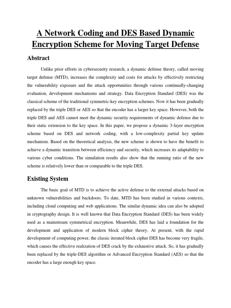 A Network Coding and DES Based Dynamic Encryption Scheme For Moving Target Defense | PDF ...