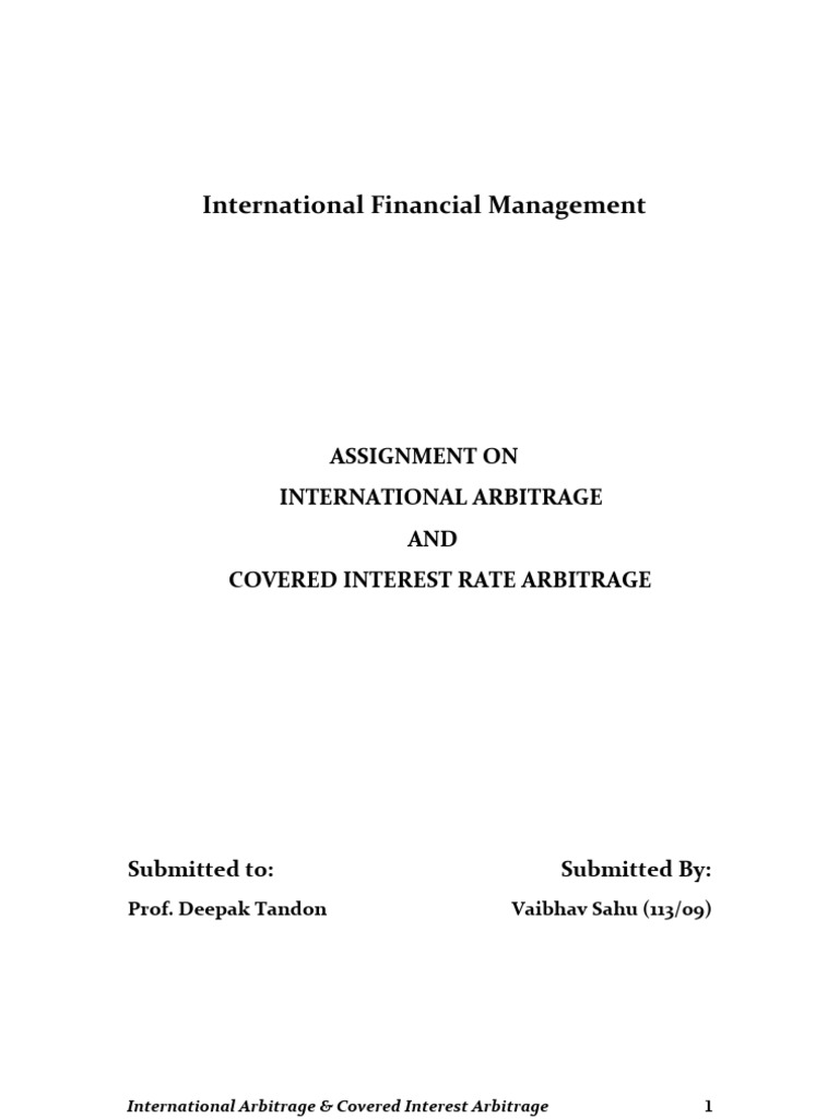 Covered Interest Arbitrage | PDF | Arbitrage | Interest