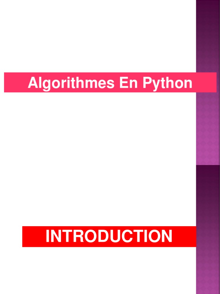 AlgorithmesPython KF | PDF | Structure de contrôle | Python (Langage de programmation)