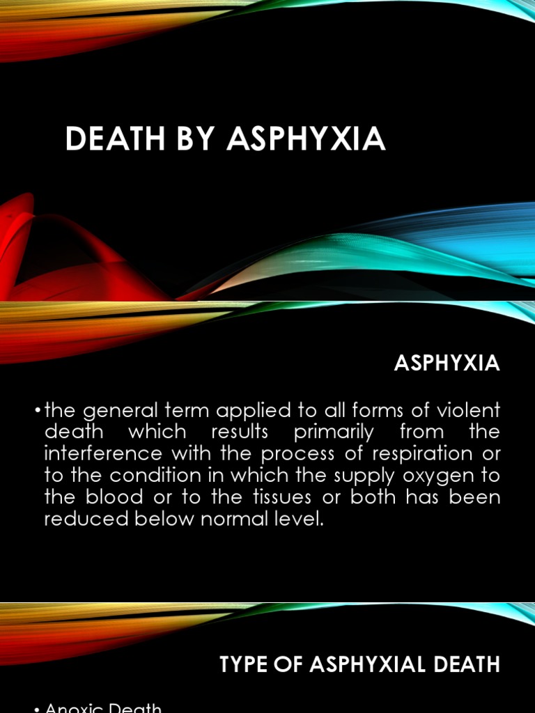 Death by Asphyxia | PDF | Medical Specialties | Wellness