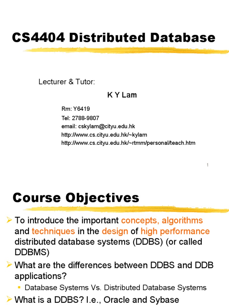 CS4404 Distributed Database: Lecturer & Tutor | PDF | Databases | Lecture