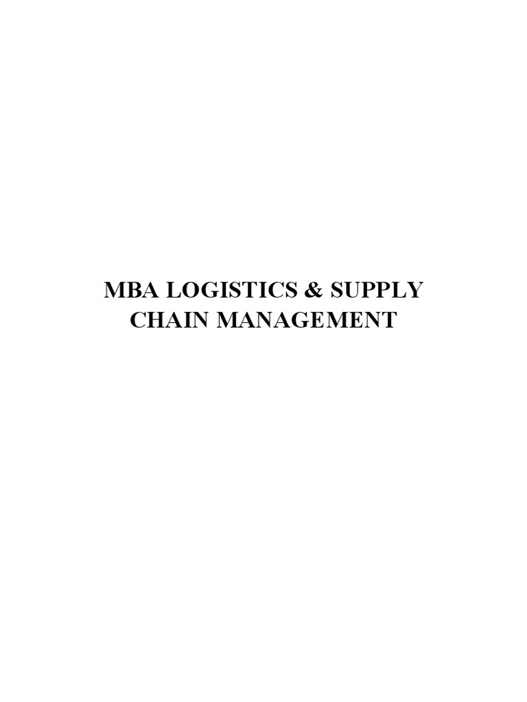 MBA Logistics Supply Chain Management PDF | PDF | Marketing | Supply ...