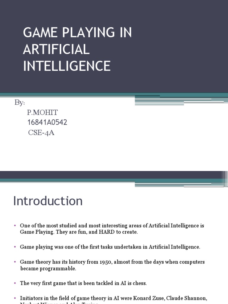 Game Playing in Artificial Intelligence | PDF | Artificial Intelligence ...