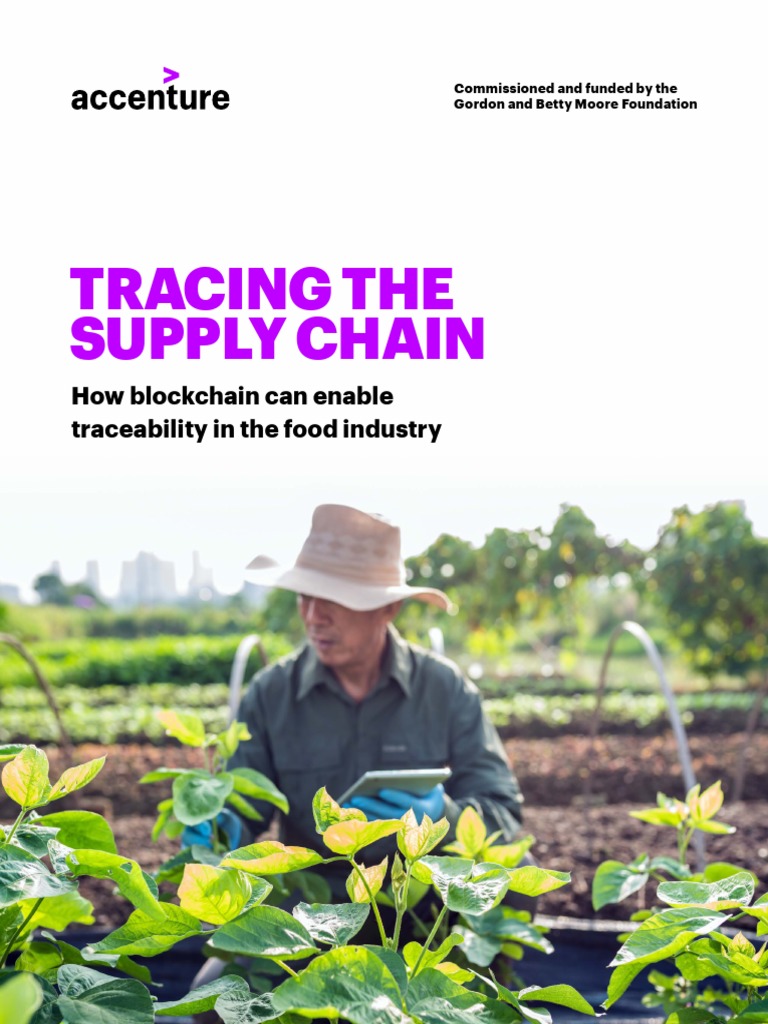 Accenture Tracing Supply Chain Blockchain Study PoV PDF | PDF | Supply ...