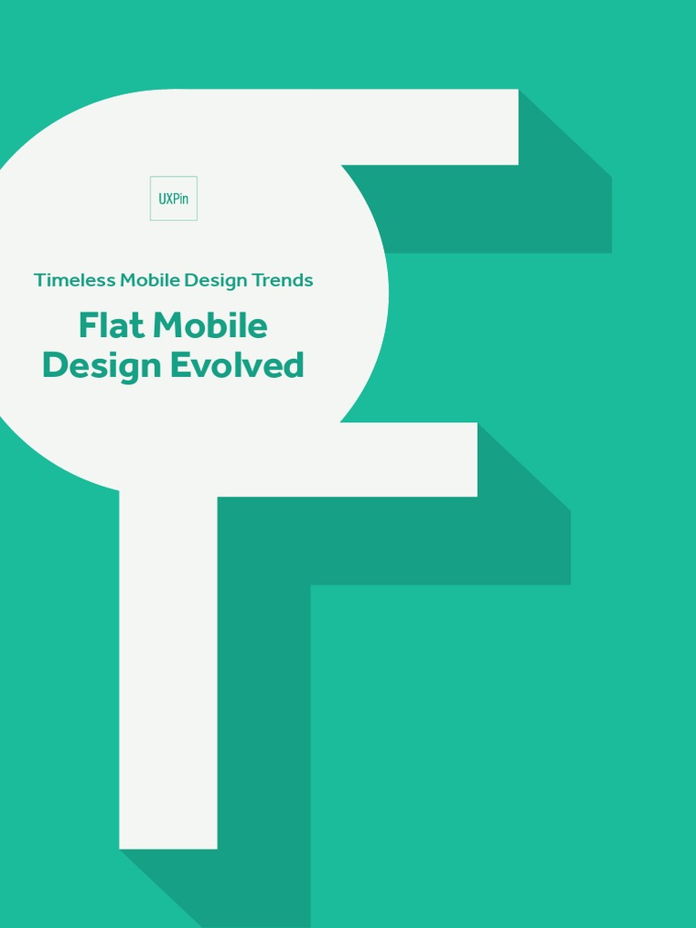 Flat Mobile Design Evolved | PDF | User Interface | Mobile App