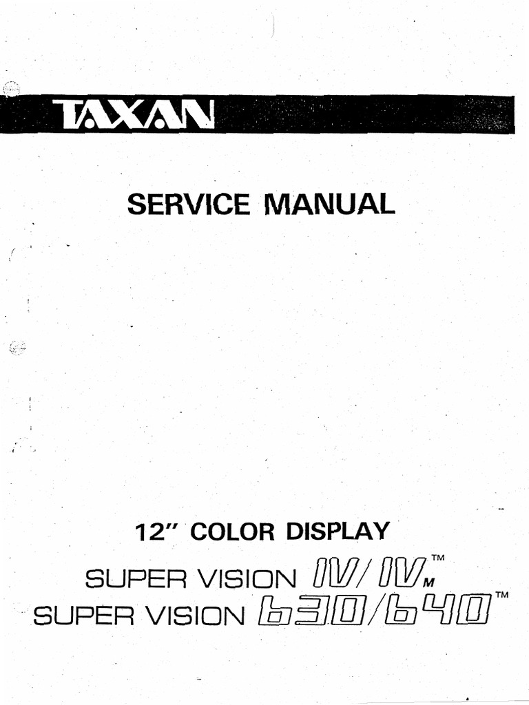 Taxan - Super Vision IV and 630 - 640 - Service Manual PDF | PDF ...