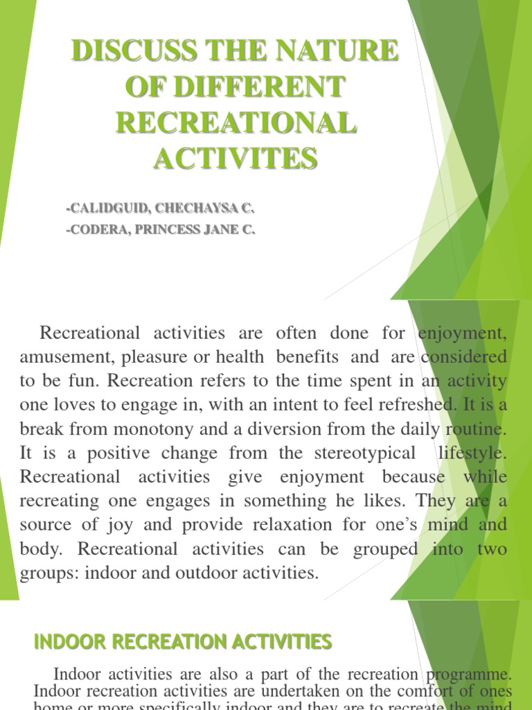 Discuss The Nature of Different Recreational Activites | PDF