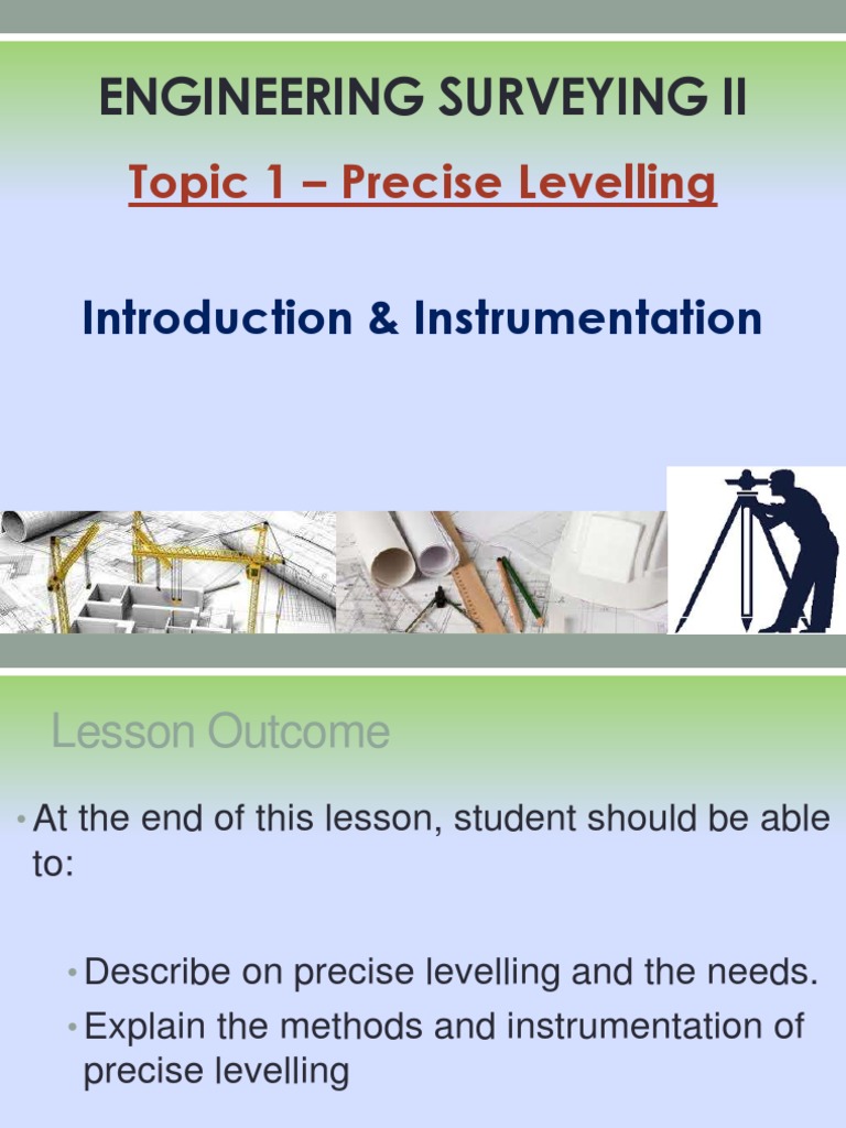 Topic 1 - Precise Levelling Engine | PDF | Geodesy | Surveying