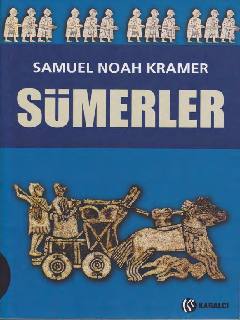 Samuel Noah Kramer - Sümerler PDF | PDF