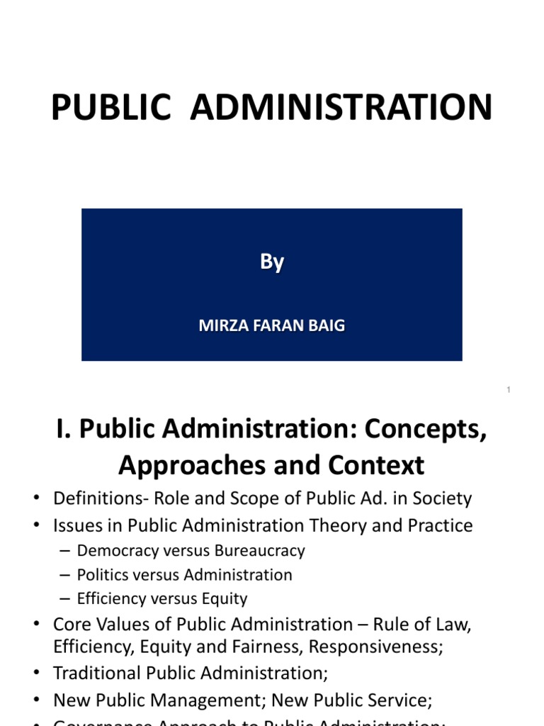 Lecture 1 Public Administration Concepts Approaches And Context 2017 Pdf Public