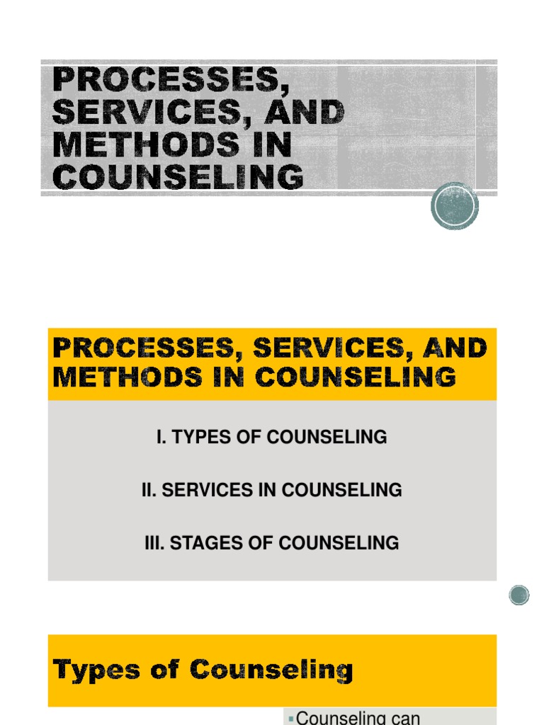 5 Processes Services and Methods in Counseling | PDF | Counseling ...