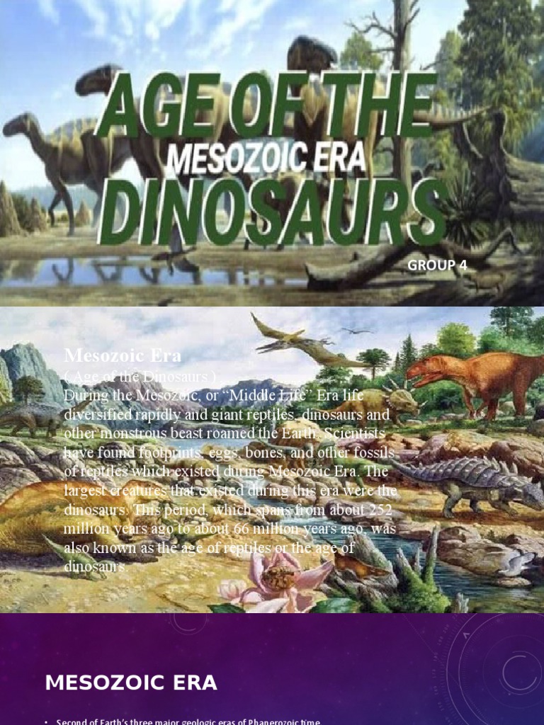Mesozoic Era Group 4123 | PDF | Cretaceous | Geologic Time Scale