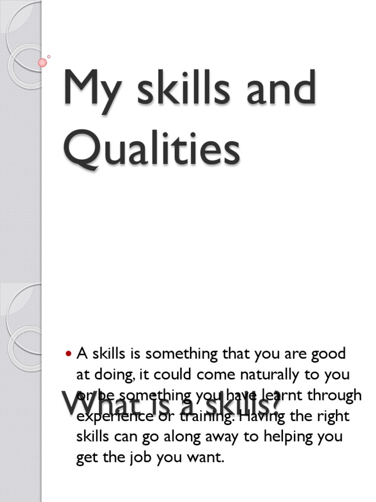 My Skills and Qualities | PDF