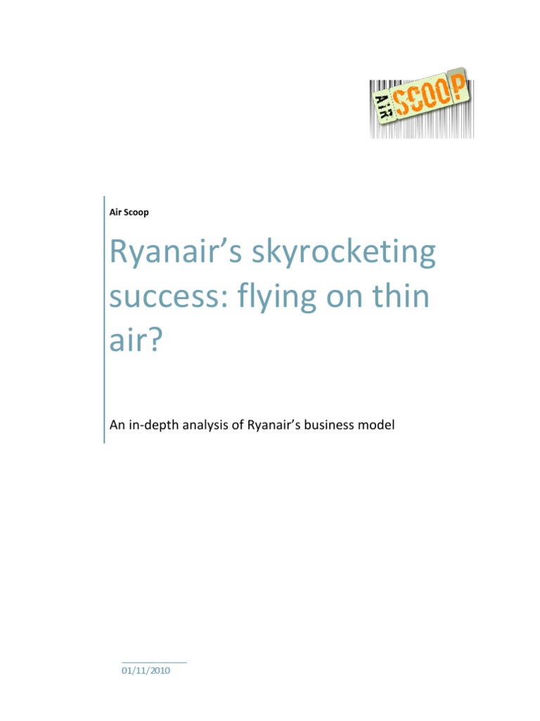 In Depth Analysis Ryanair Business Model Air Scoop Nov2010 | PDF | Low ...