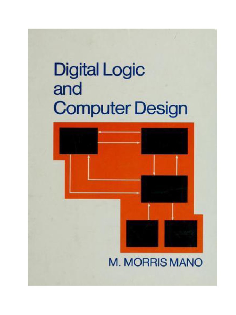 Digital Logic and Computer Design by M Morris Mano 2nd Edition PDF | PDF