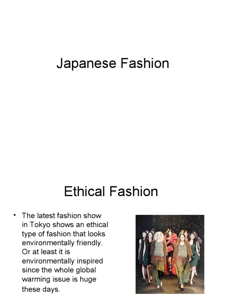 Japanese Fashion Trends and History | PDF | Clothing | Human Body